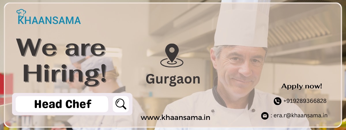 Head Chef Job Vacancy in Gurgaon
