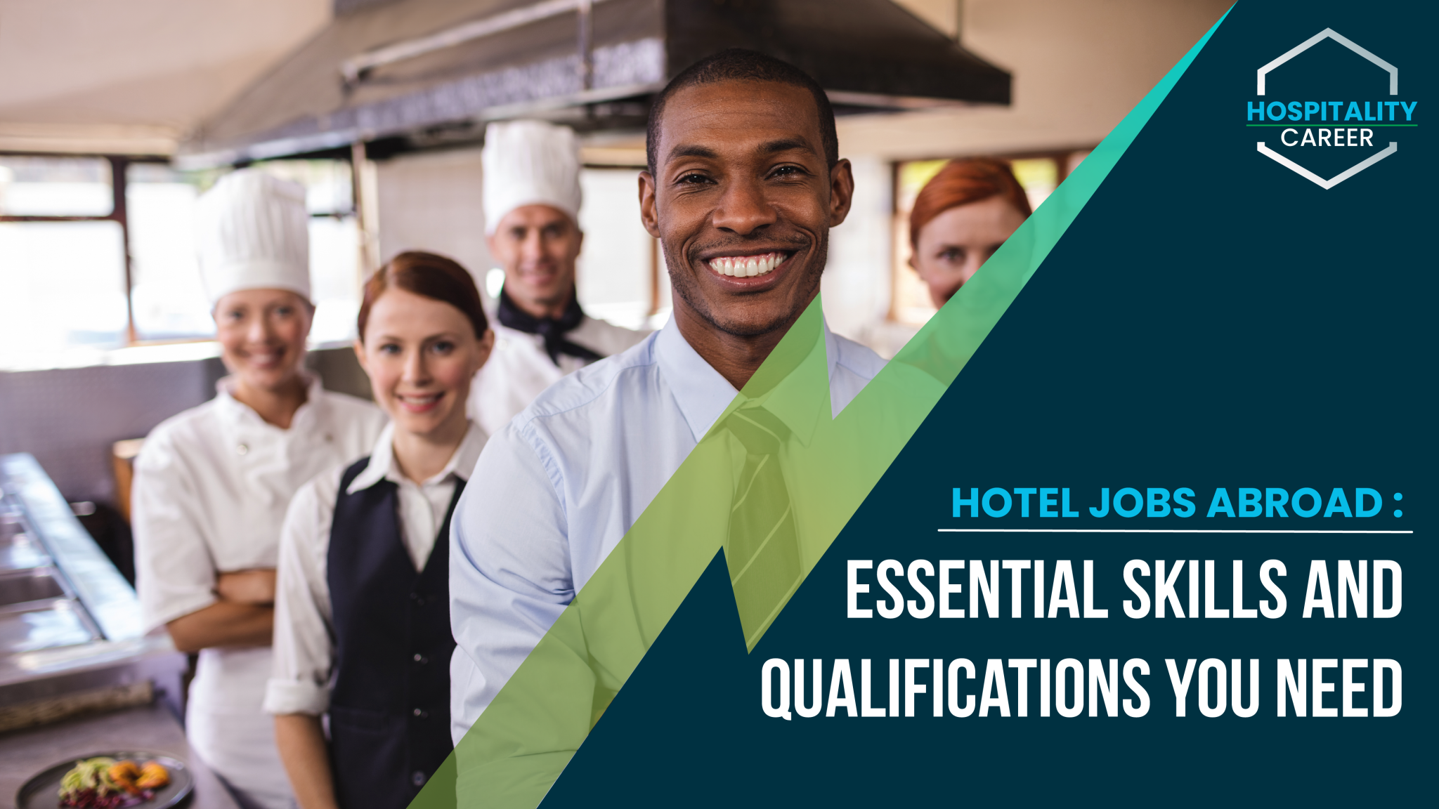 Hotel and Hospitality Job Abroad Essential Skills and Qualification ...
